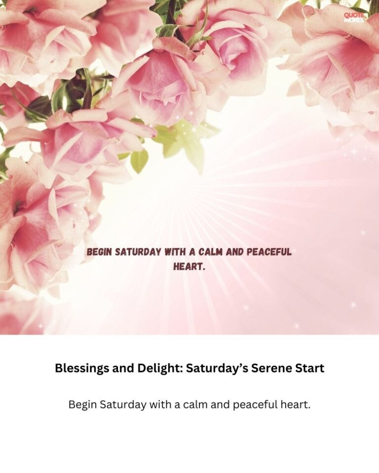 110+ Saturday Blessings Images to Recharge Your Weekend