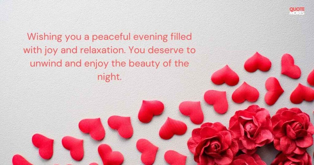 These Are 120+ Good Evening Messages to Brighten Their Evening