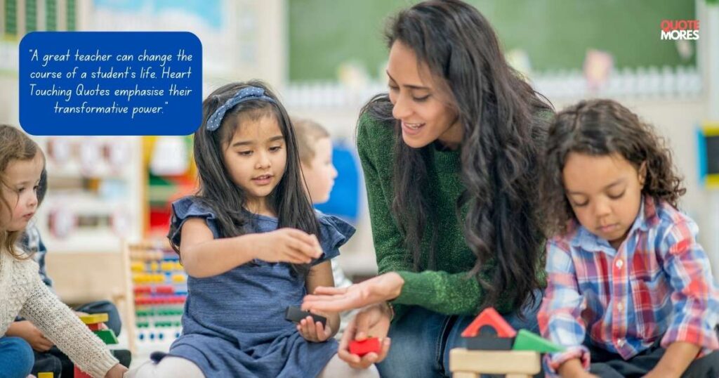 120+ Heart Touching Quotes For Teachers That Inspire Minds and Ignite ...