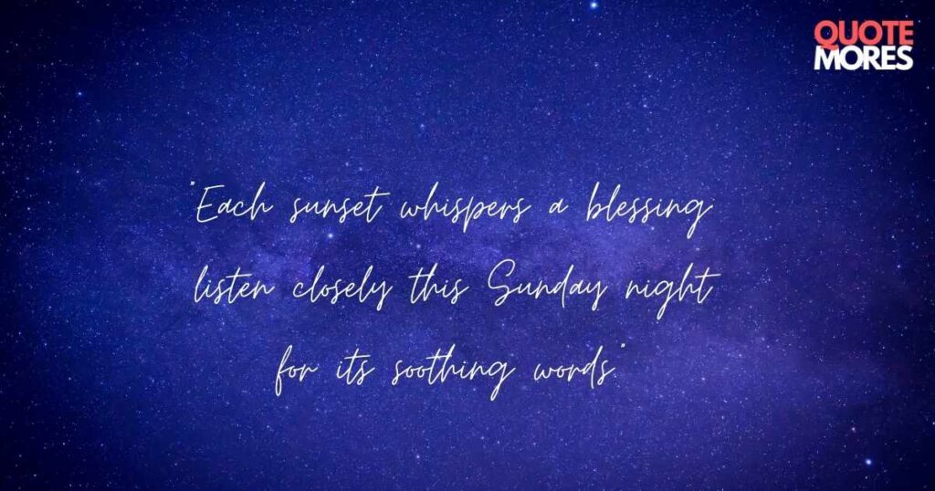 80+ Short Sunday Night Blessings | A Canvas of Calm