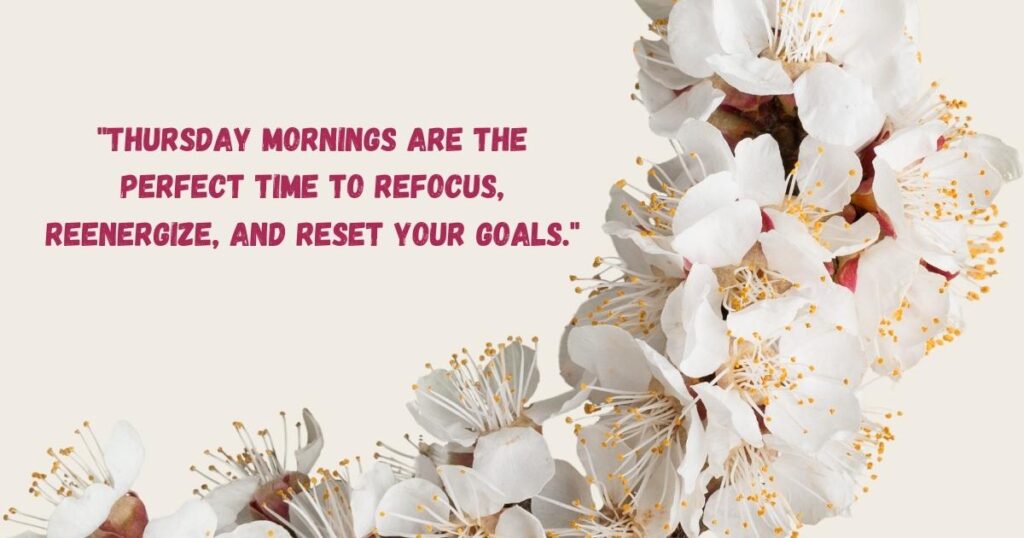 120 Thursday Quotes to Energize Your Day with Inspiration, Motivation ...