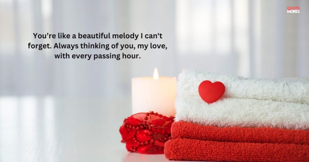 50 Always On My Mind Romantic Quotes & Messages