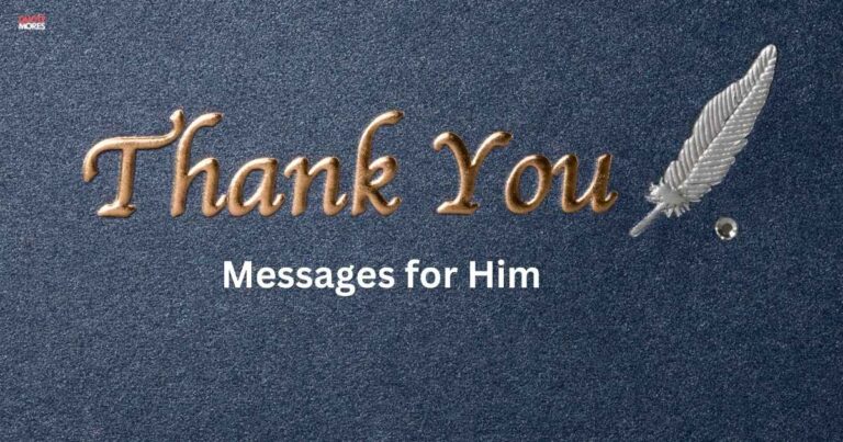 20 Heart Touching Thank You Messages For Him